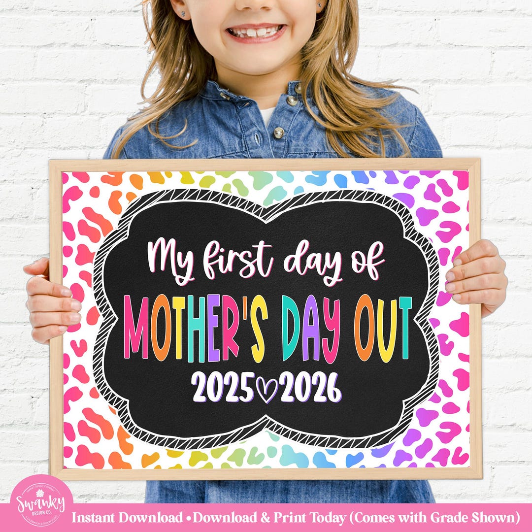 Leopard Mothers Day Out Sign, Printable School Sign Girl First Day Sign ...