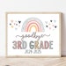 Boho Rainbow Goodbye Third Grade Sign, Last Day of 3rd Grade Girl Sign ...