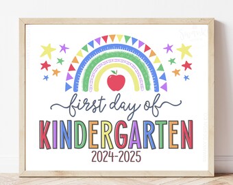 FIRST Day of Kindergarten Sign, Rainbow First Day of School Printable ...