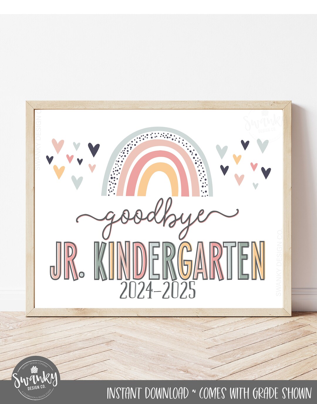 Boho Rainbow Goodbye Jr Kindergarten Sign, Last Day of Jr Kindergarten ...