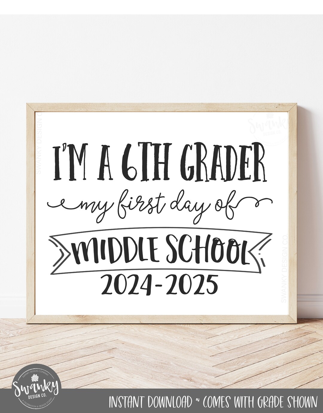 1st Day of Middle School Sign, Middle School Sign Printable, First Day ...