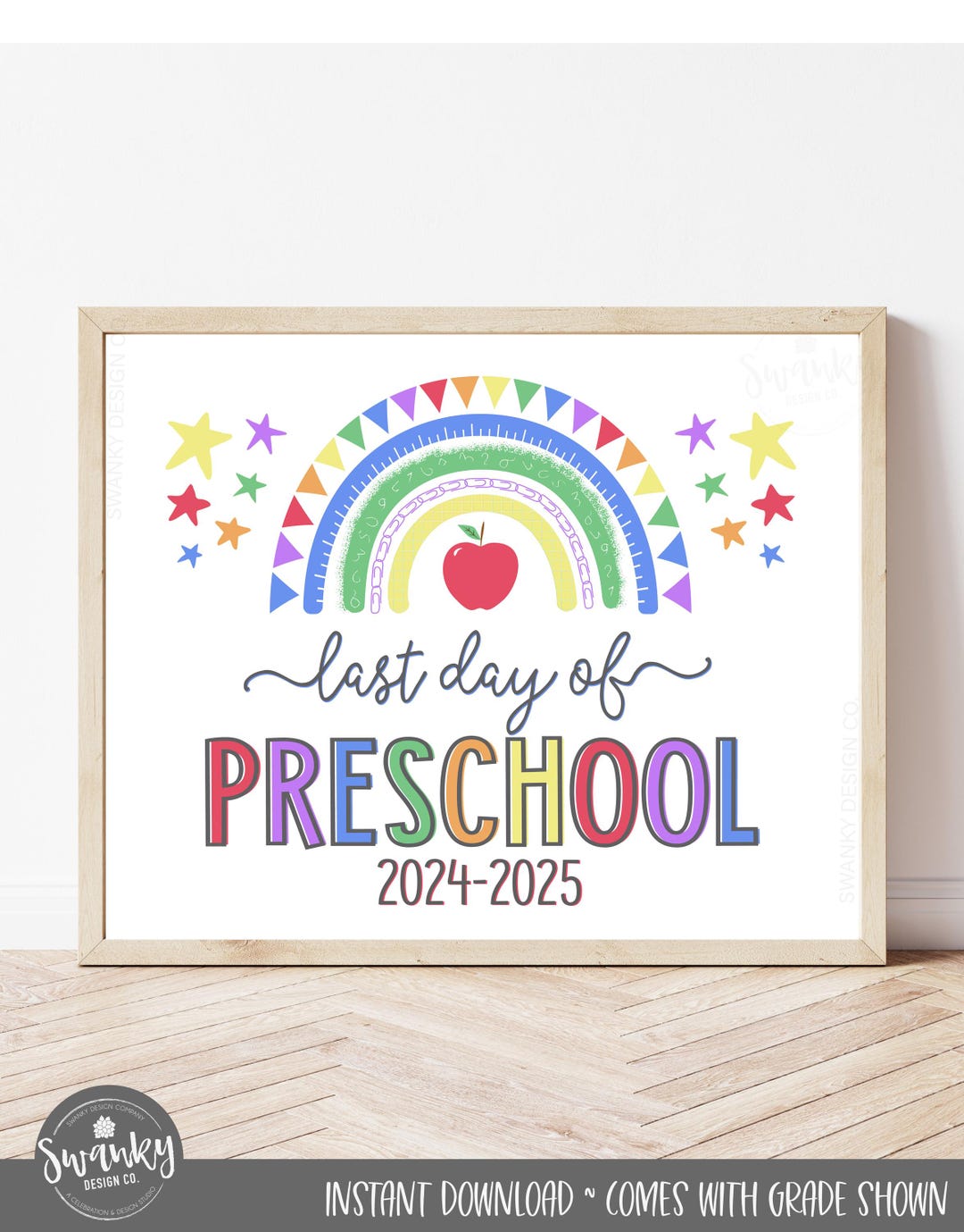 Rainbow Last Day of Preschool Sign, Last Day of Preschool Sign ...