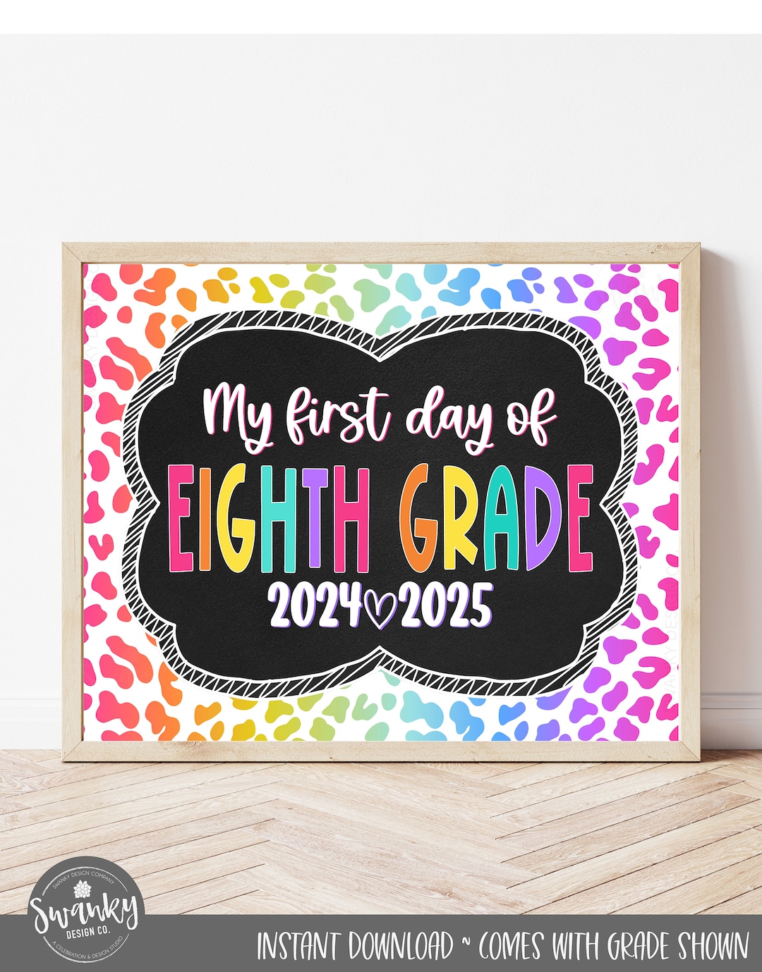 Leopard Print Eighth Grade Sign, Printable School Sign Girl First Day ...