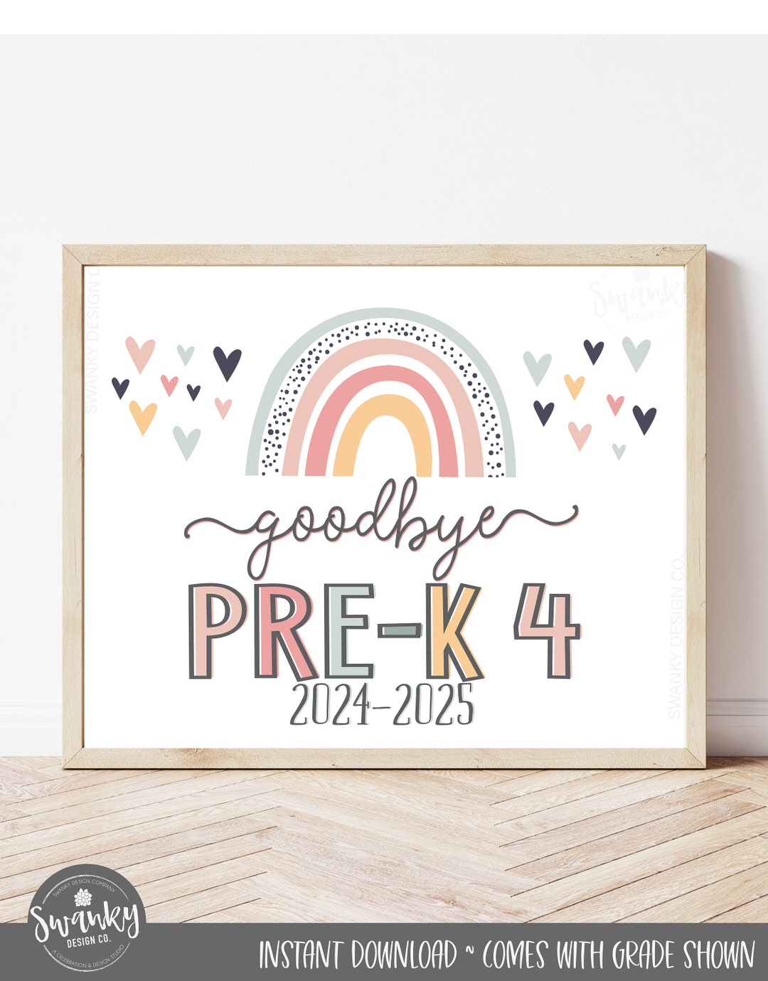 Boho Rainbow Goodbye Pre-k 4 Sign, Last Day of Fours Class Sign ...