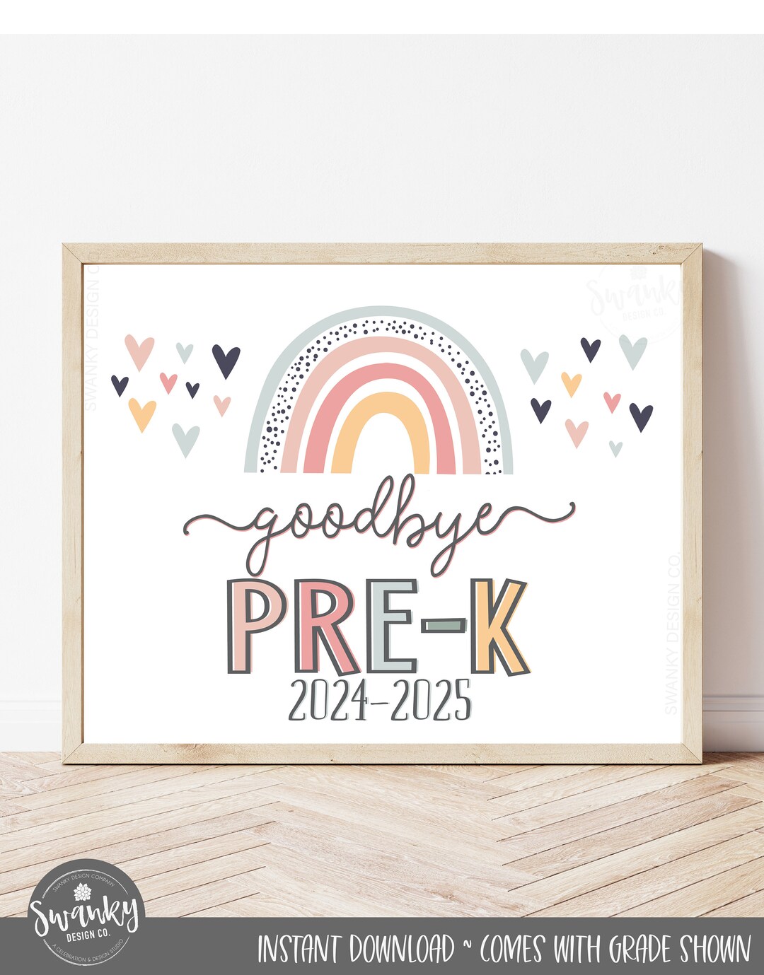 Boho Rainbow Goodbye Pre-k Sign, Last Day of Prekindergarten Sign ...