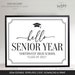 EDITABLE Hello Senior Year, Class of 2023 First Day of School Sign ...