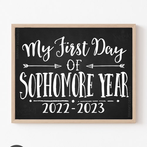 Printable First Day Of Sophomore Year Im A Sophomore Etsy