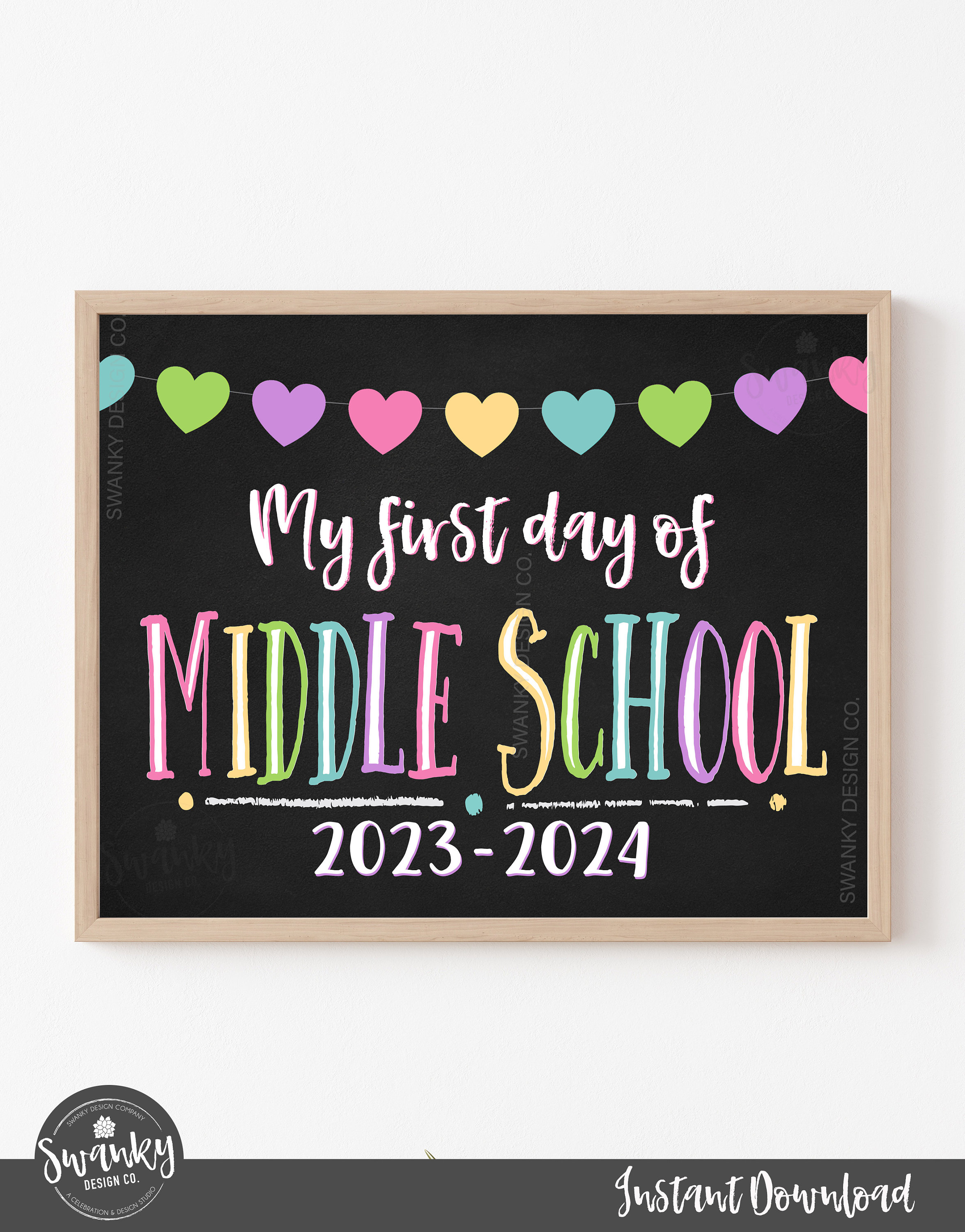 First Day Of Middle School Sign