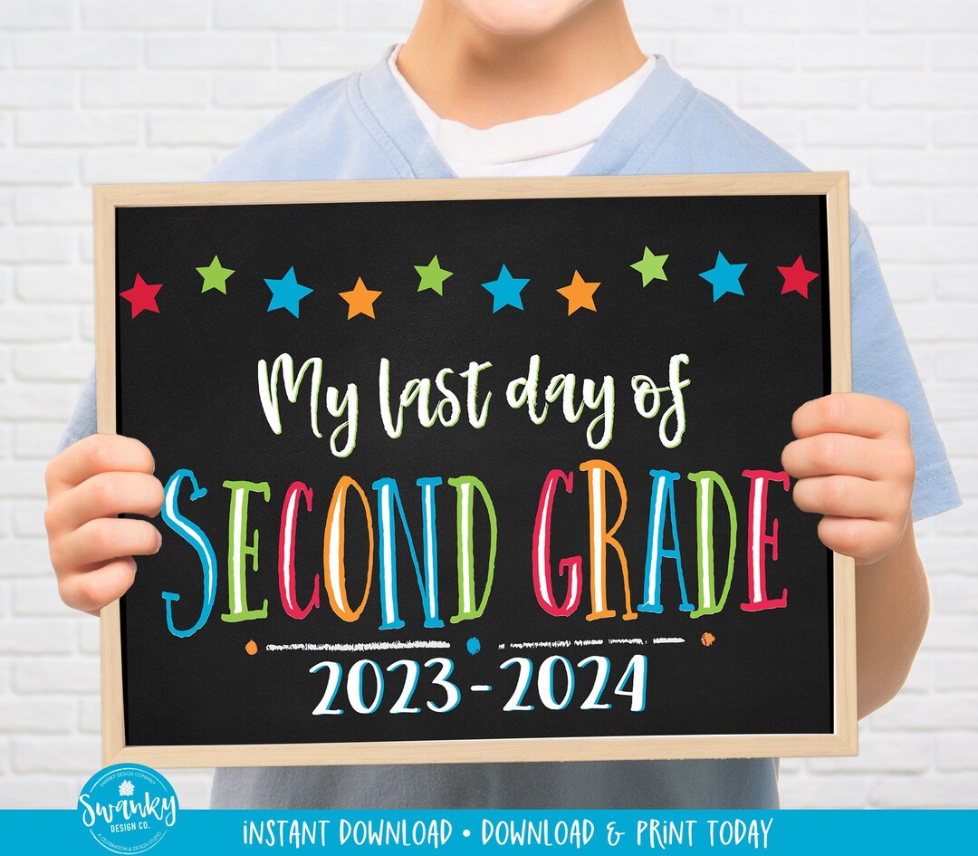 Last Day of Second Grade, Chalkboard Printable, Last Day of 2nd Grade ...