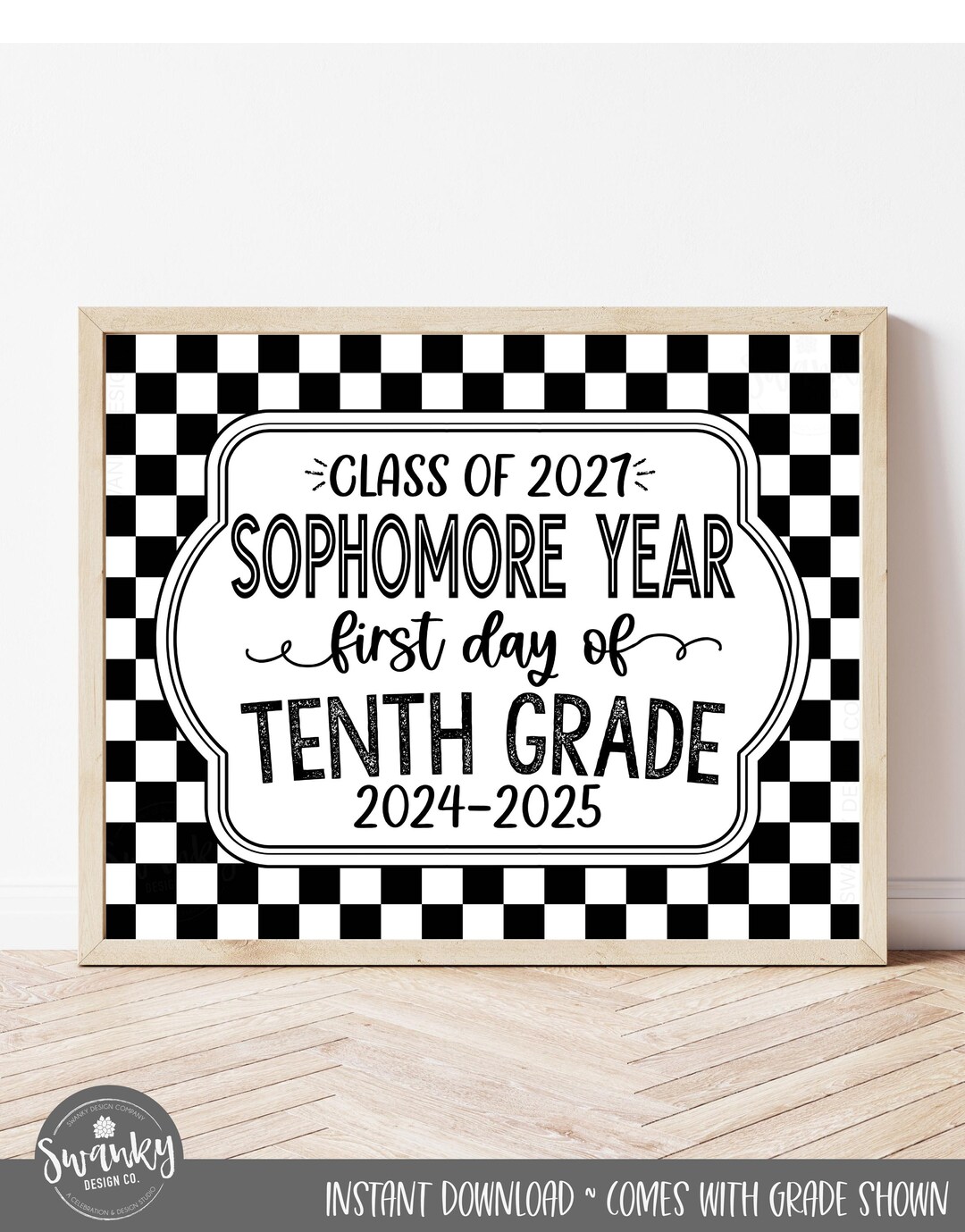 First Day of Sophomore Year Sign Printable, 10th Grade Sign, Class of ...