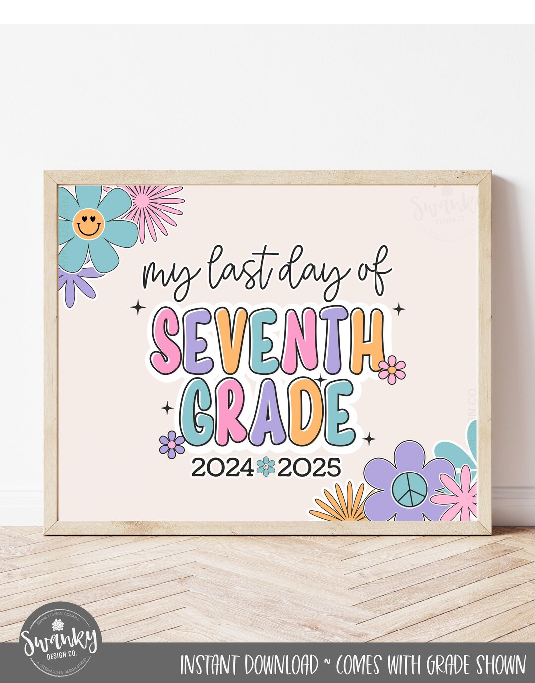 Boho Retro Seventh Grade Sign, Last Day of 7th Grade Girl Sign ...
