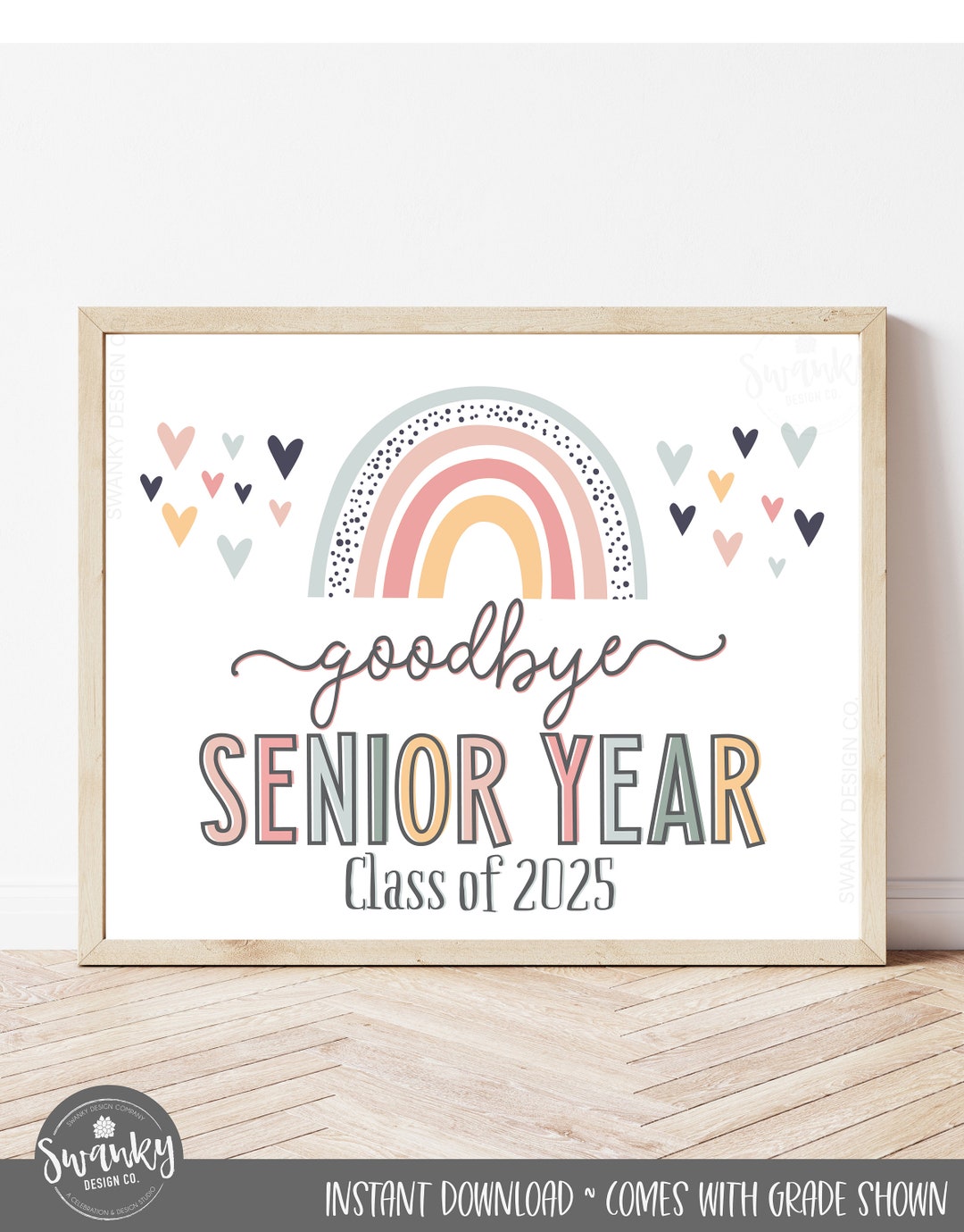 Boho Rainbow Goodbye Senior Year Sign, LAST Day of 12th Grade Girl Sign ...