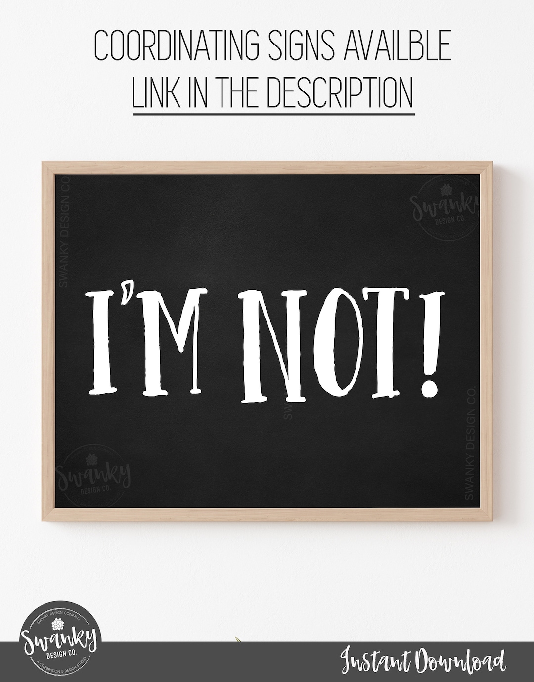 I'm Not Photo Prop Sign Printable, Sibiling Graduation Photo Prop, I'm ...