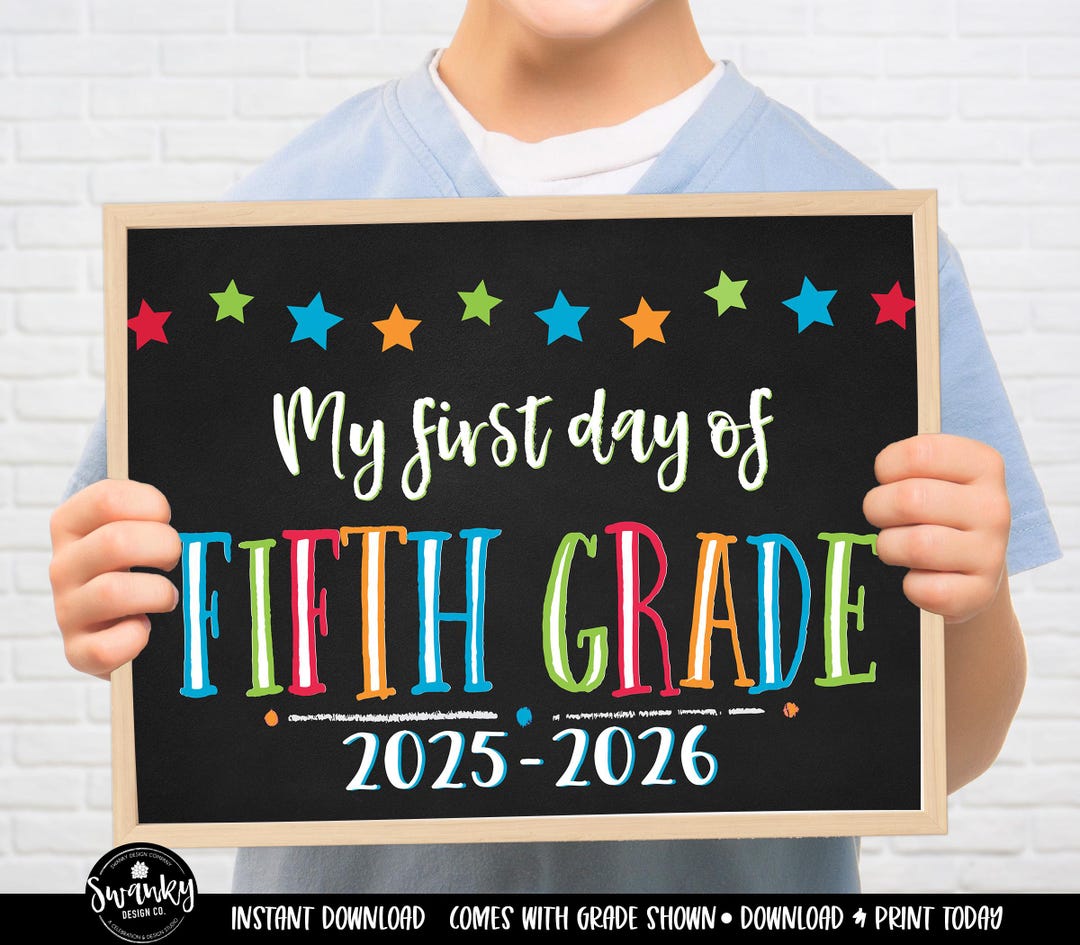 First Day of Fifth Grade Sign, Printable 5th Grade Sign, Chalkboard 5th ...