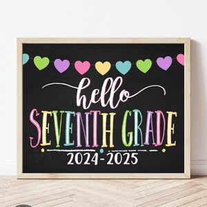Hello Seventh Grade Sign, First Day of 7th Grade, Printable First Day ...