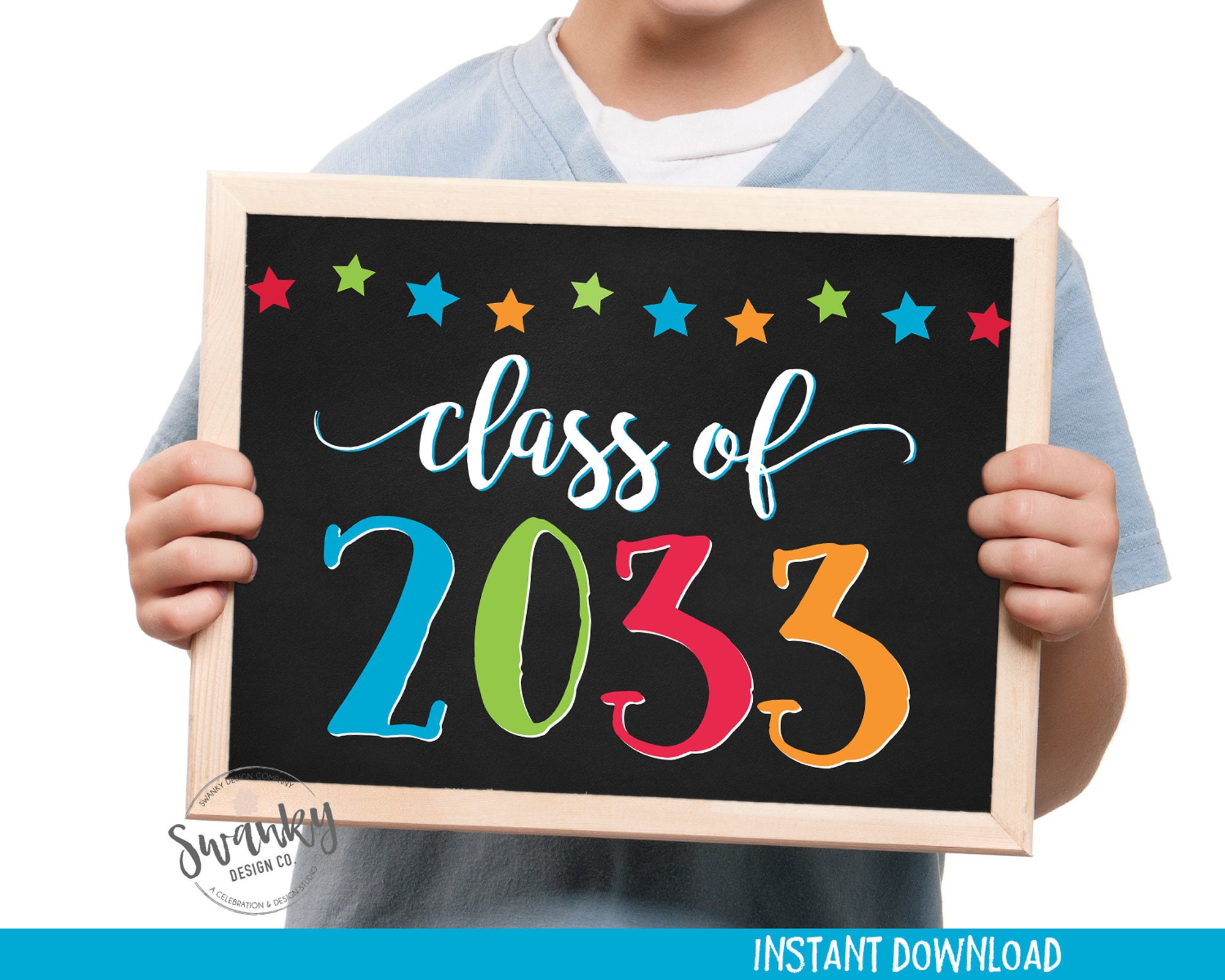 Printable Class of 2033 Sign, First Day, Kindergarten Graduation, Back ...