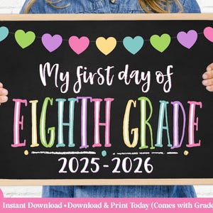 First Day of Eighth Grade, Printable First Day, Eighth Grade School ...