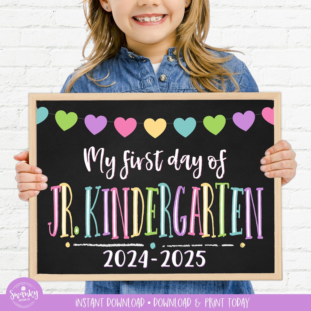 First Day of Junior Kindergarten Sign, Printable Jr. Kindergarten Sign ...