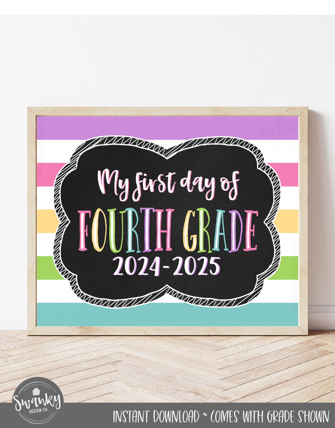 Fourth Grade School Sign Printable, First Day of School Sign, First Day ...