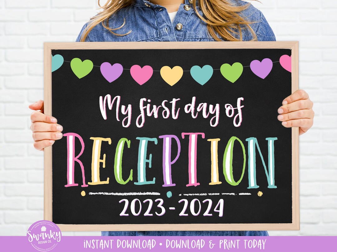 First Day of Reception Printable First Day of School Sign - Etsy