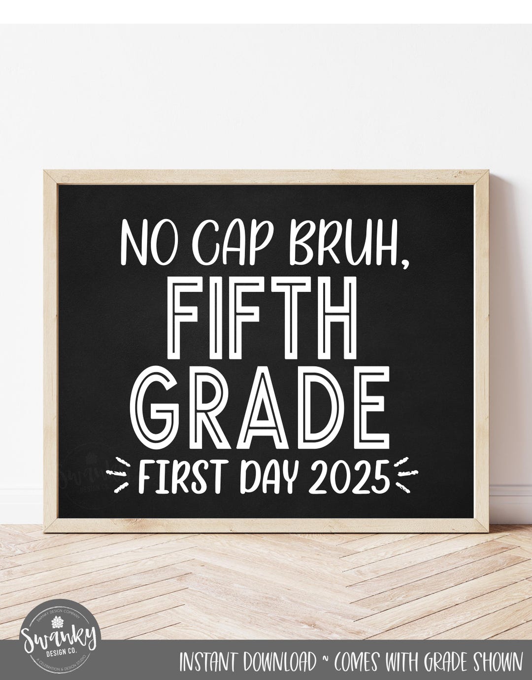 Printable First Day of Fifth Grade Sign, First Day of 5th, Back to ...