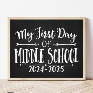 First Day of Middle School Sign, Middle School Sign Printable ...