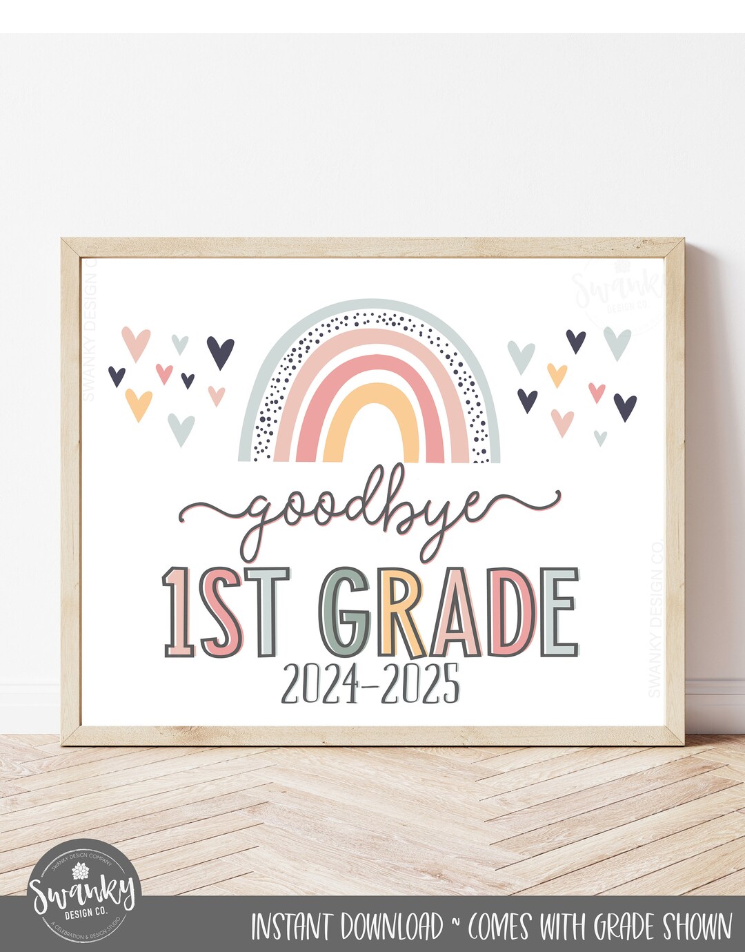 Boho Rainbow Goodbye First Grade Sign, LAST Day of 1st Grade Girl Sign ...