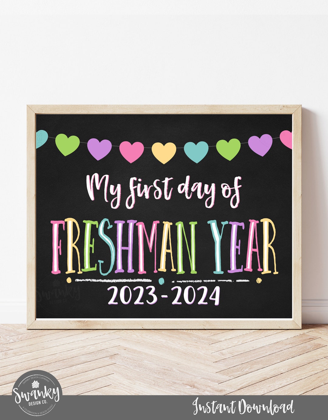 Printable First Day of Freshman Year Sign 1st Day of Freshman - Etsy