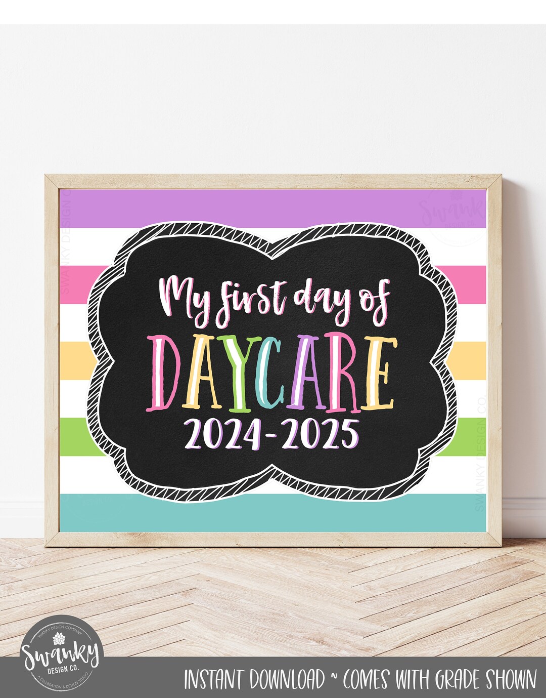 First Day of Daycare Sign, Printable Chalkboard Sign Daycare, My First ...