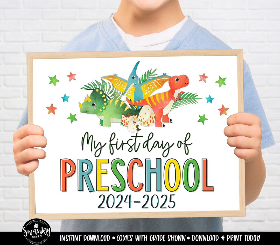Dinosaur First Day of Preschool Sign, First Day of Preschool Sign ...