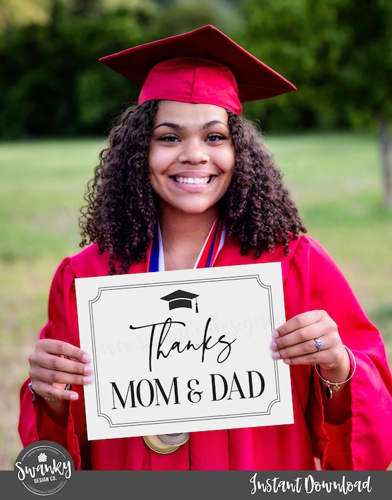 Printable Thanks Mom & Dad Graduation Sign, Graduation Senior Thank You ...