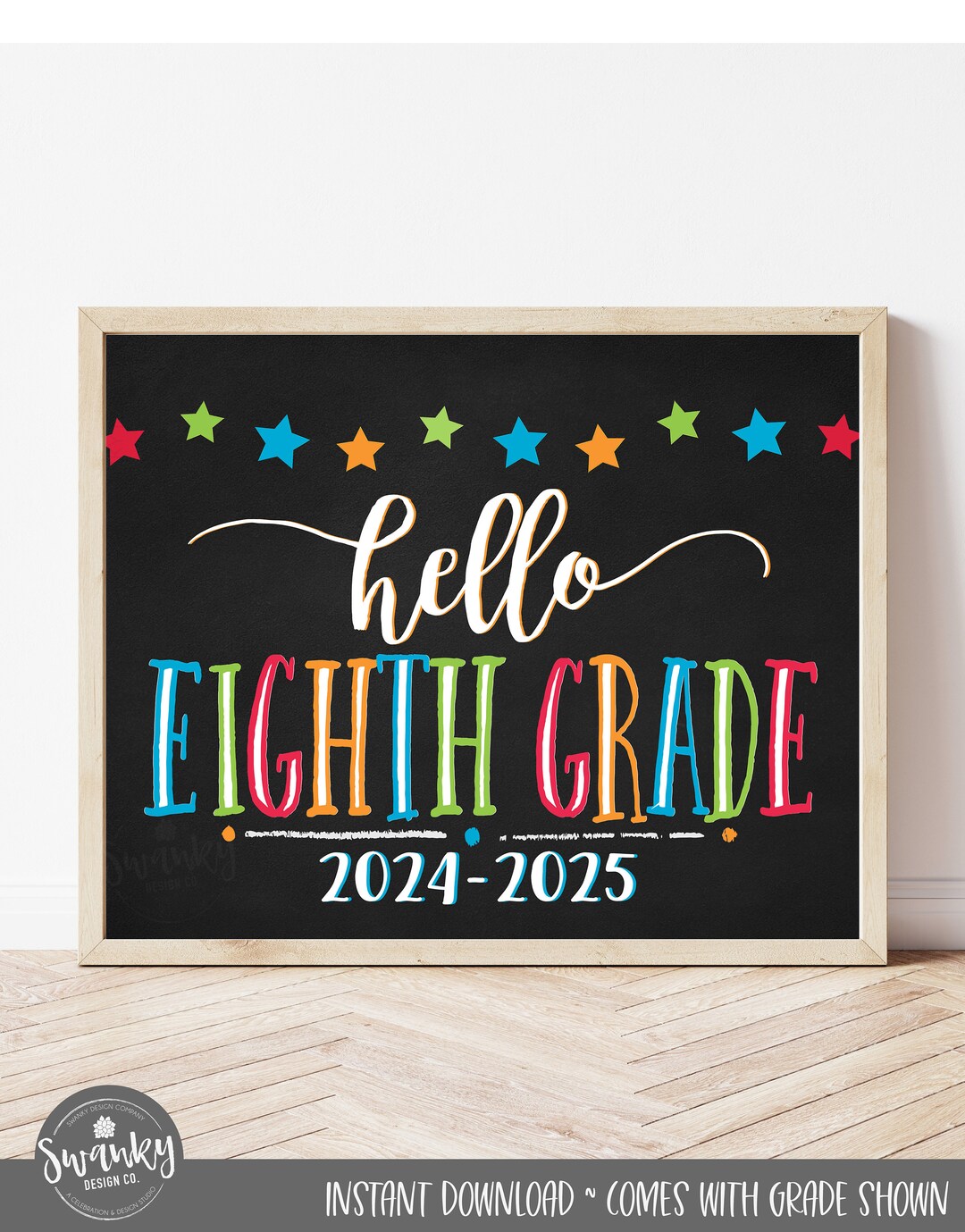 Hello Eighth Grade Sign, First Day of 8th Grade, Printable First Day of ...