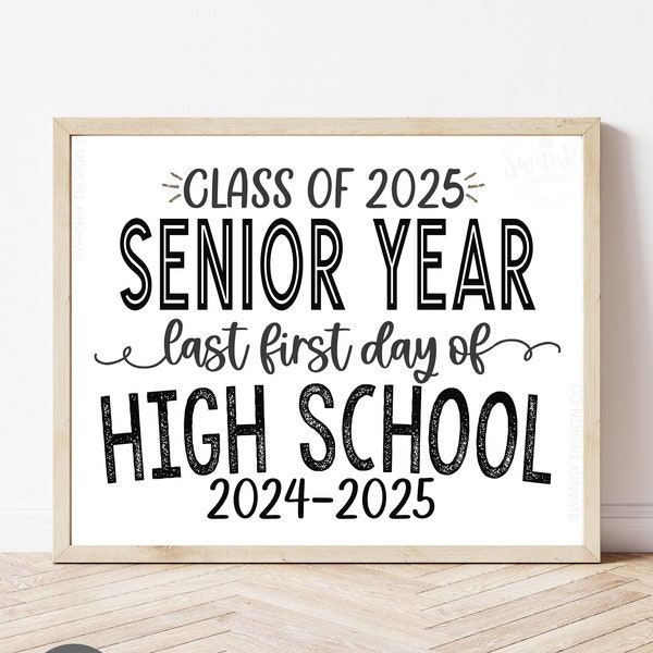 1st Day of Senior Year Sign 2024 Last 1st - Etsy Singapore