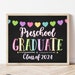 Preschool Graduation Sign Printable, Pre-school Graduate, Last Day of ...