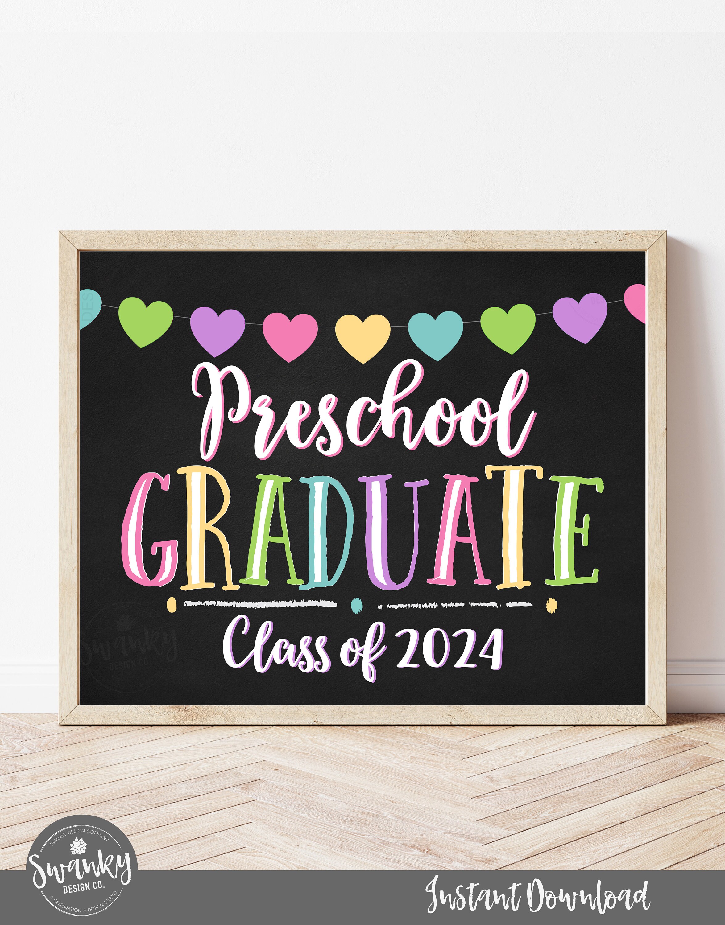 Preschool Graduation Sign Printable, Pre-school Graduate, Last Day of ...