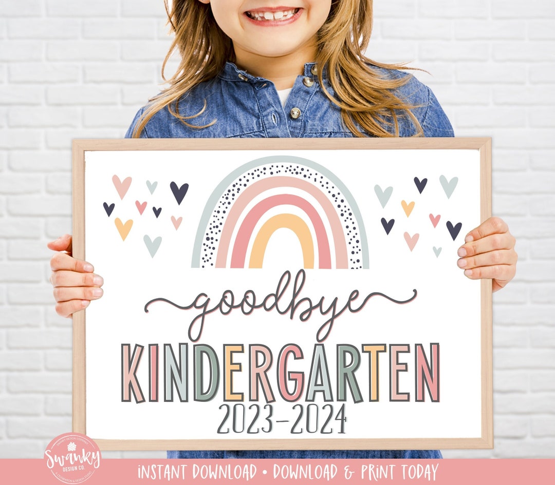 Boho Rainbow Goodbye Kindergarten Sign, LAST Day of Kindergarten Girl ...