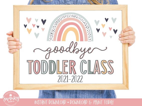 Boho Rainbow Goodbye Toddler Class Sign, Last Day of Toddler Class Sign ...