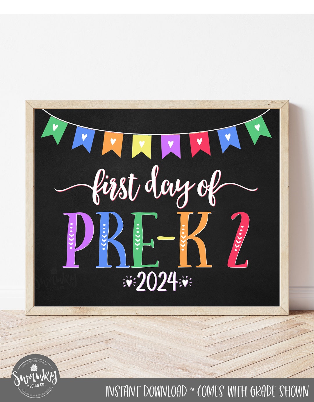 First Day of Pre Kindergarten 2 Printable Rainbow Chalkboard First Day ...