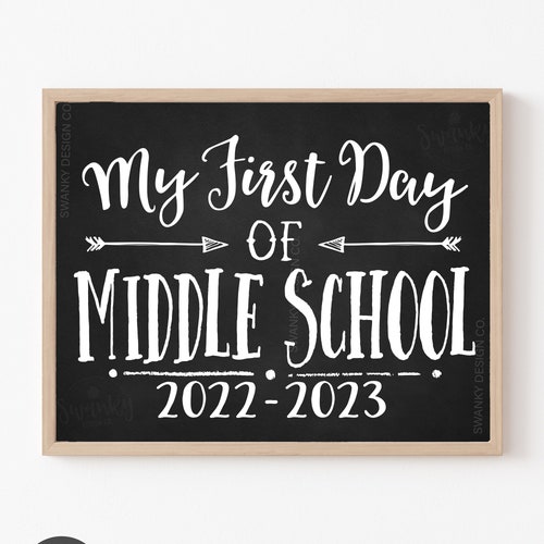 First Day of Middle School Sign Middle School Sign Printable - Etsy