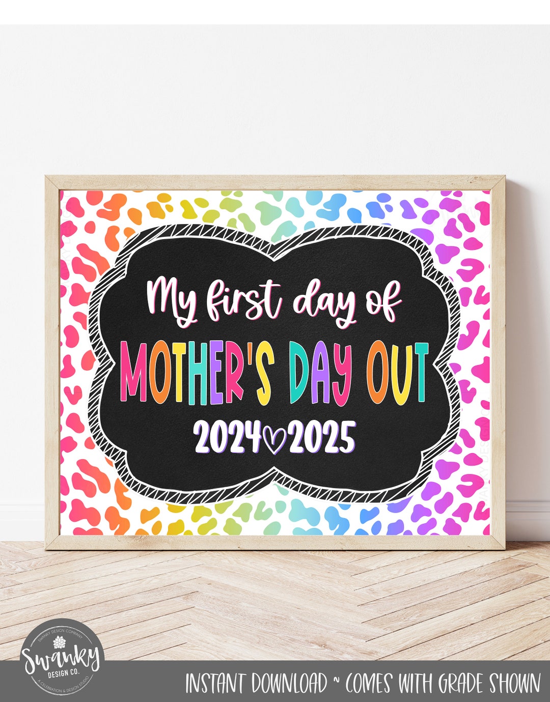 Leopard Mothers Day Out Sign, Printable School Sign Girl First Day Sign ...