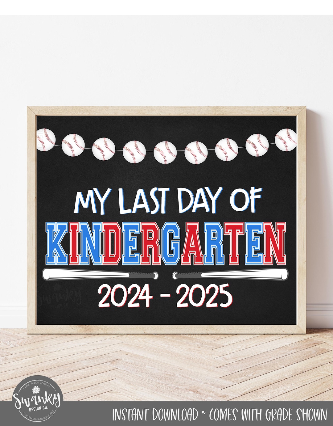 Baseball Last Day of Kindergarten Sign, , Last Day of Kindergarten, Boy ...
