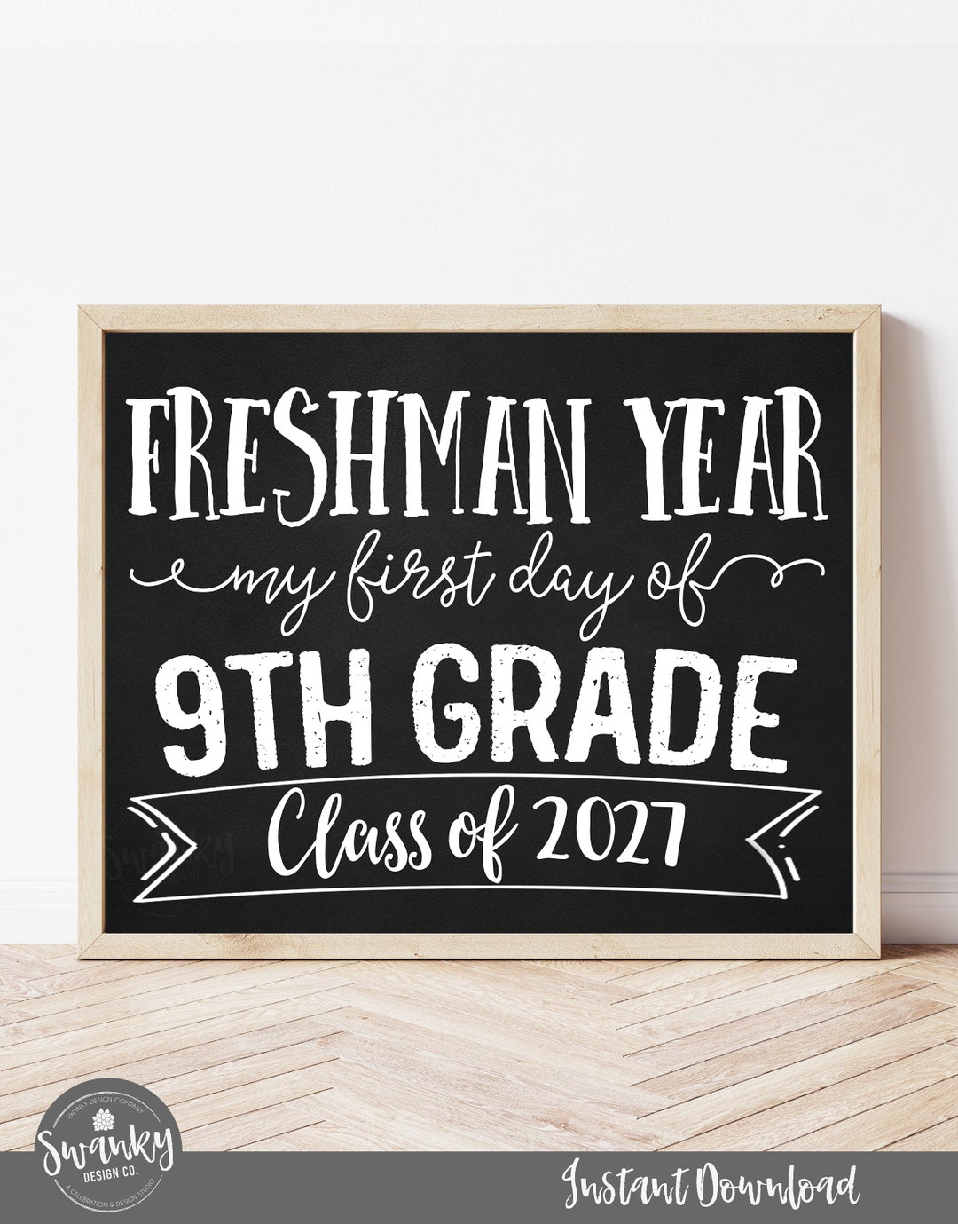 Printable Freshman 9th Grade Sign First Day of High School - Etsy