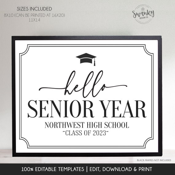 EDITABLE Hello Senior Year, Class of 2023 First day of School Sign ...
