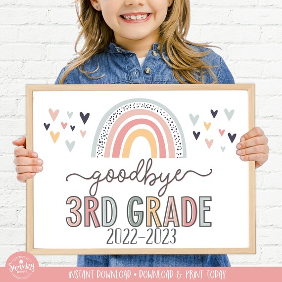Boho Rainbow Goodbye Third Grade Sign, Last Day of 3rd Grade Girl Sign ...