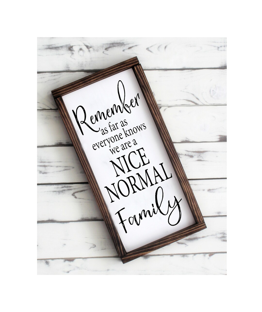 Nice Normal Family Sign - Family Sign - Home Signs - Wooden Sign ...