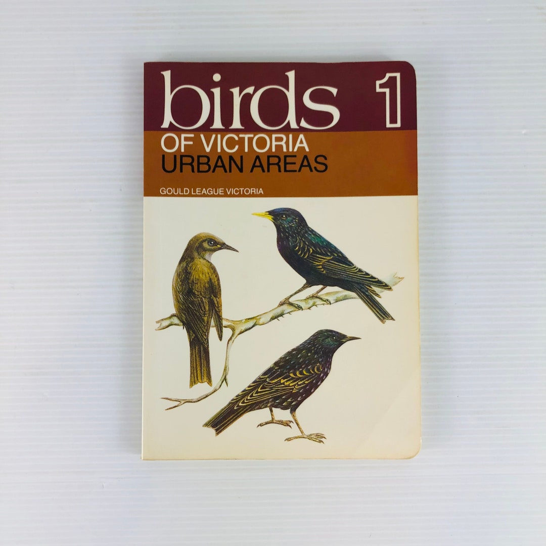 Vintage Bird Book, Birds of Victoria Volume 1 Urban Areas, Small ...