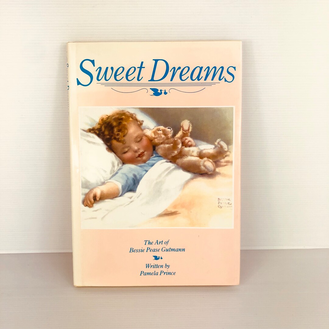 Vintage 'sweet Dreams: the Art of Bessie Gutmann' by Pamela Price, 1985 ...