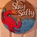Stay Salty Beach Summer Wood Door Sign, Crab, Beach 15 - Etsy
