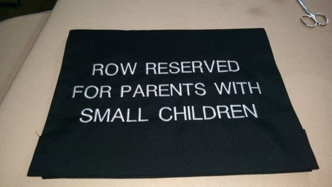 Reserved Seating Sign, Embroidered Fabric, Parents With Small Children ...