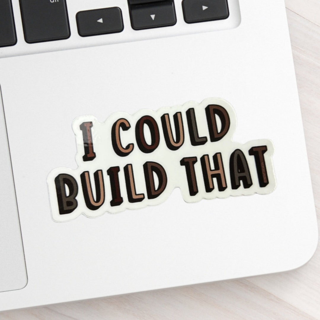 Carpenter Durable Vinyl Sticker - Woodworking Sticker, Decal / I Could ...